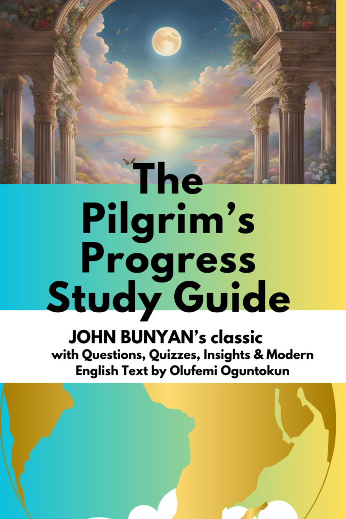 The Pilgrim's Progress Study Guide - GospelBells Radio